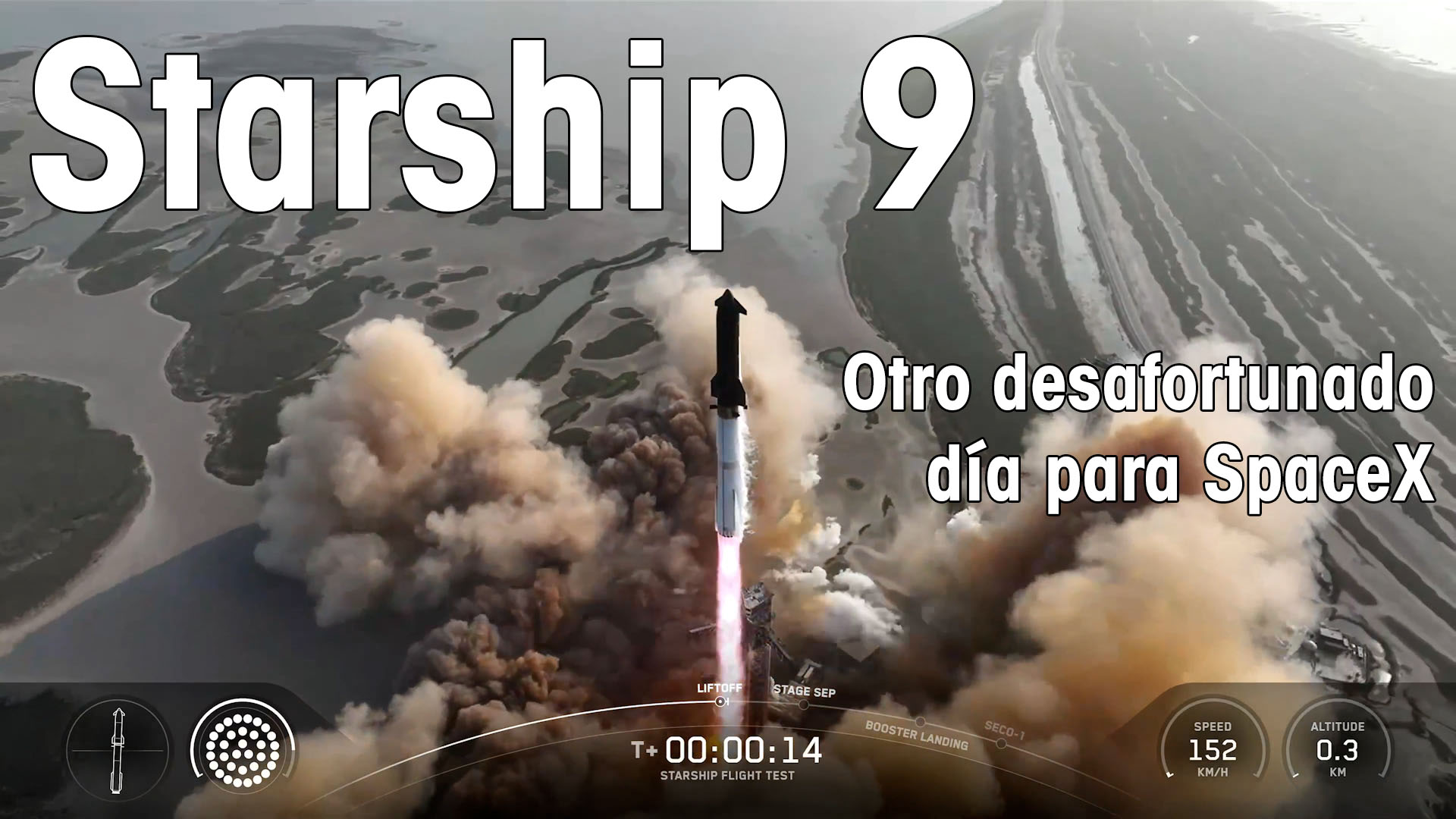 SpaceX Starship 9 - otra misión fallida - Tecnogeek